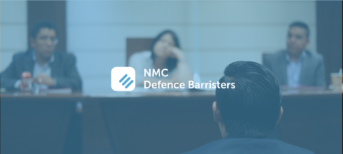 NMC meetings and panels explained - NMC Defence Barristers
